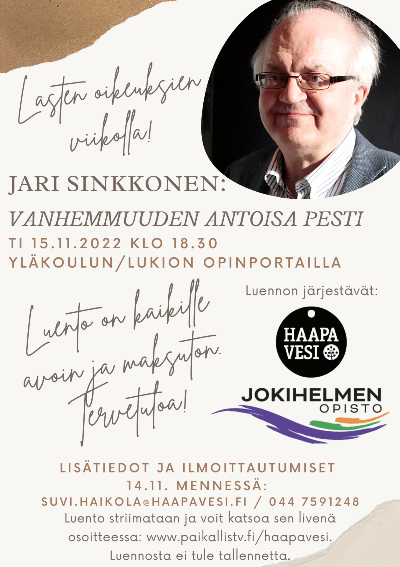 Jari Sinkkonen: Vanhemmuuden antoisa pesti -luento | Haapavesi
